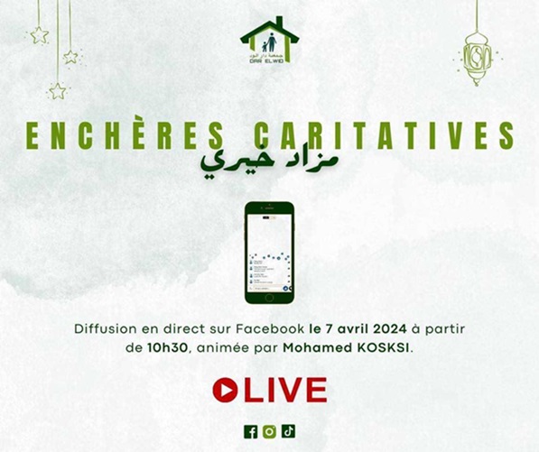 Association Dar Elwid : Lancement des enchères caritatives au profit ...
