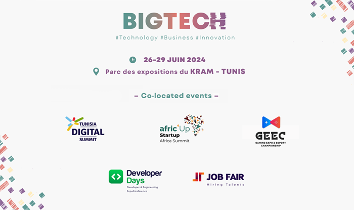 Le salon Big Tech, du 26 au 29 juin 2024 au parc des expositions du Kram Le salon Big Tech, du 26 au 29 juin 2024 au parc des expositions du Kram