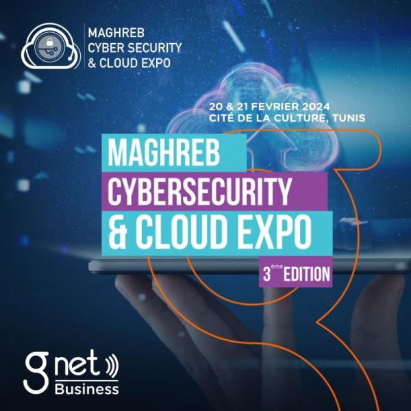 Démarrage de la 3ème édition du Maghreb Cyber-security and Cloud Expo